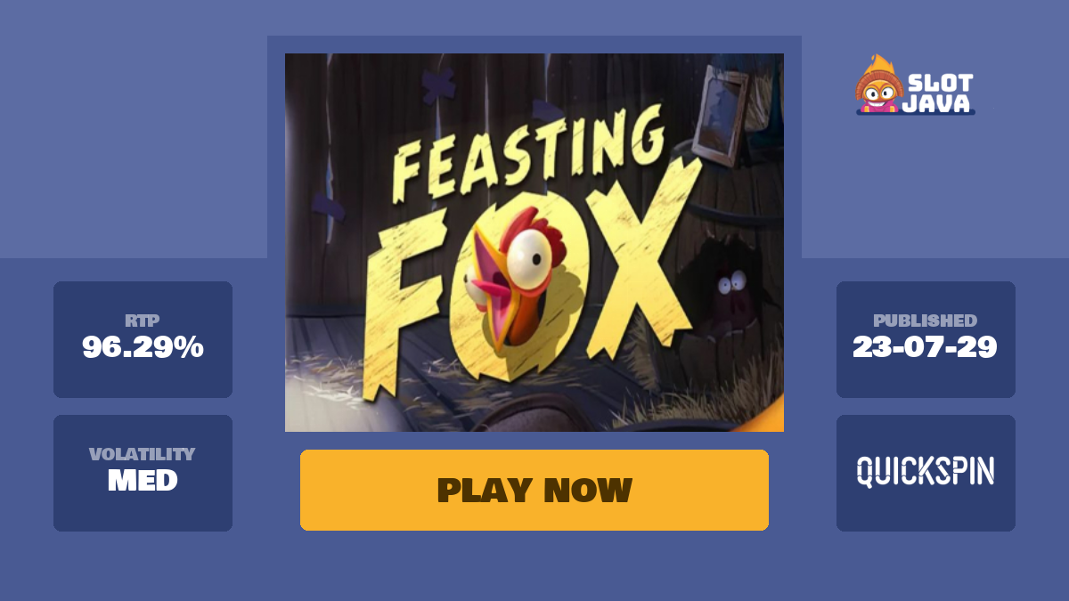 Feasting Fox Slot Review & Free Demo | Slotjava.com