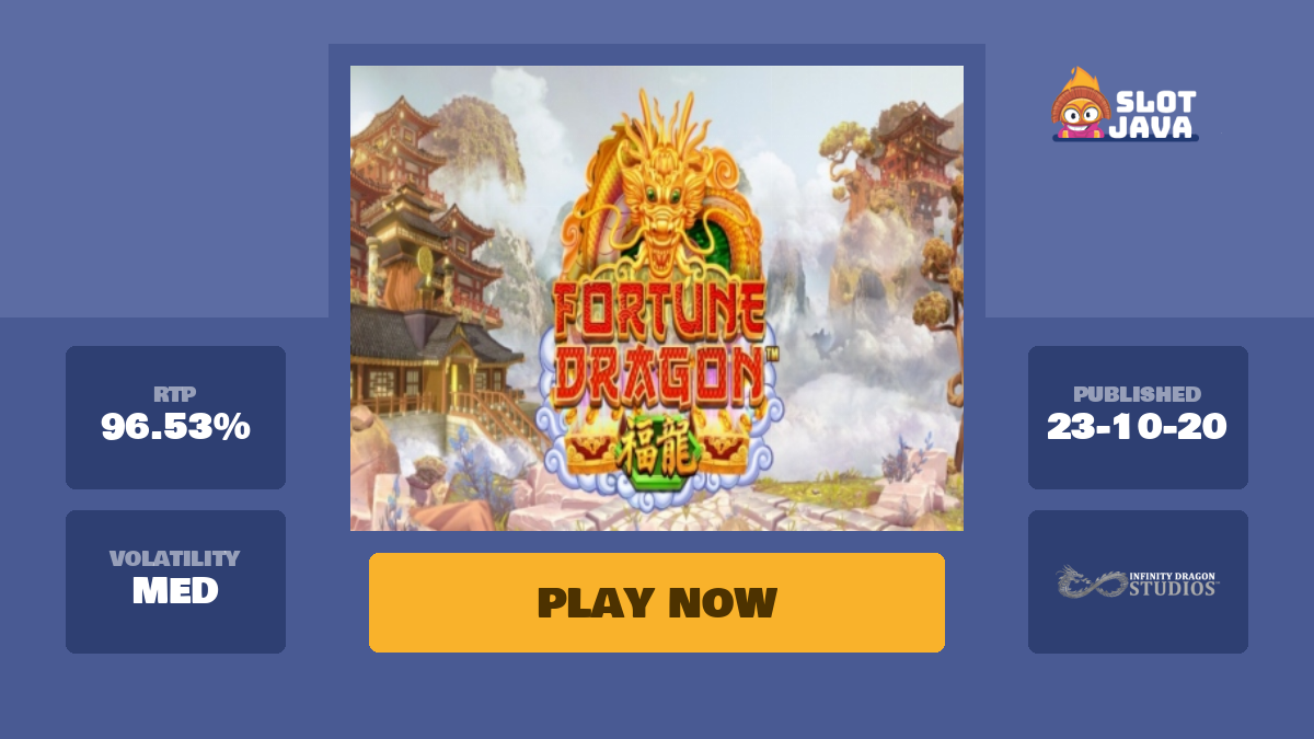 Fortune Dragon Slot Review & Free Demo