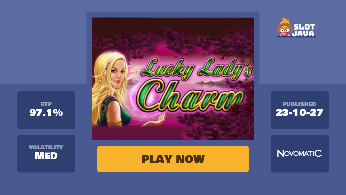 Lucky Lady’s Charm Slot Review & Free Demo