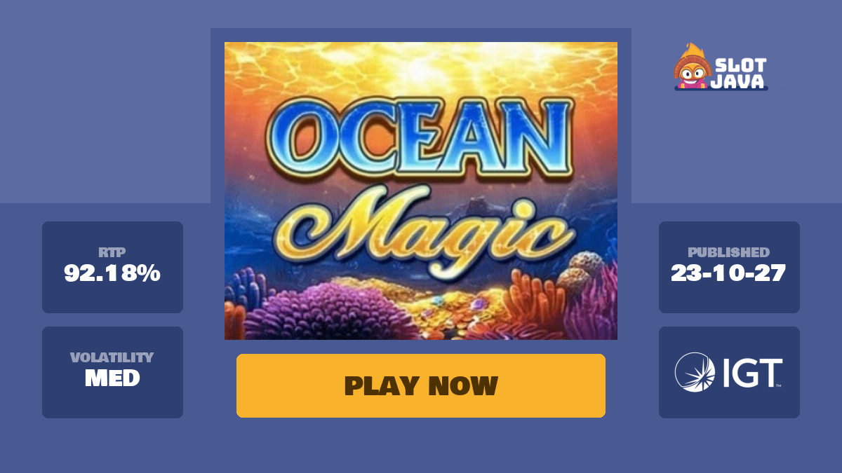 Ocean Magic Slot Review & Free Demo