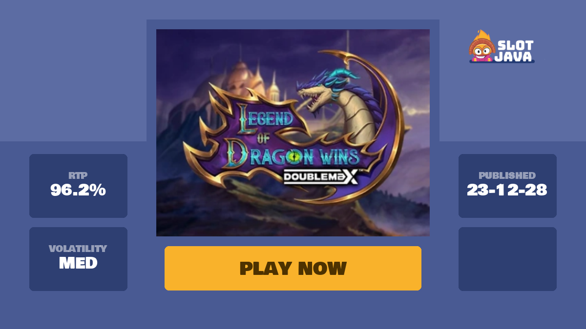 Legend of the Dragon Wins DoubleMax Slot Review & Free Demo